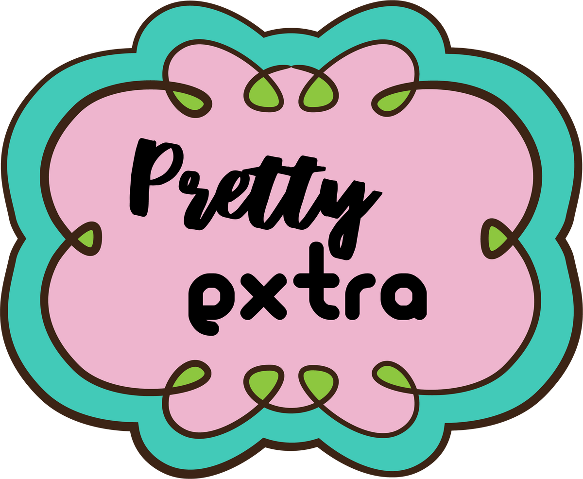 Pretty Extra